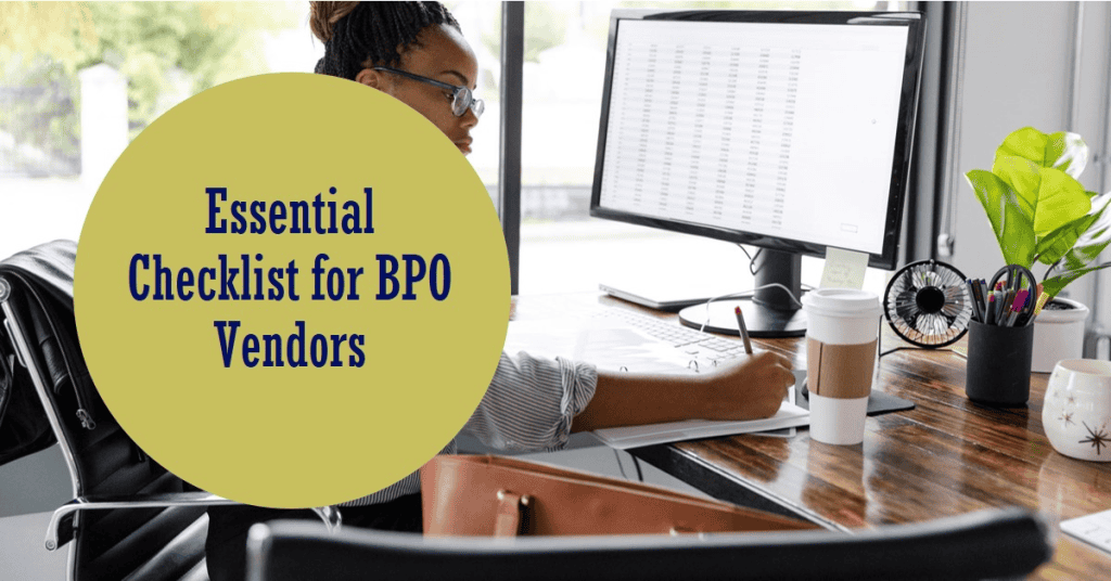 Finding The Perfect Fit: Your Essential BPO Vendor Checklist