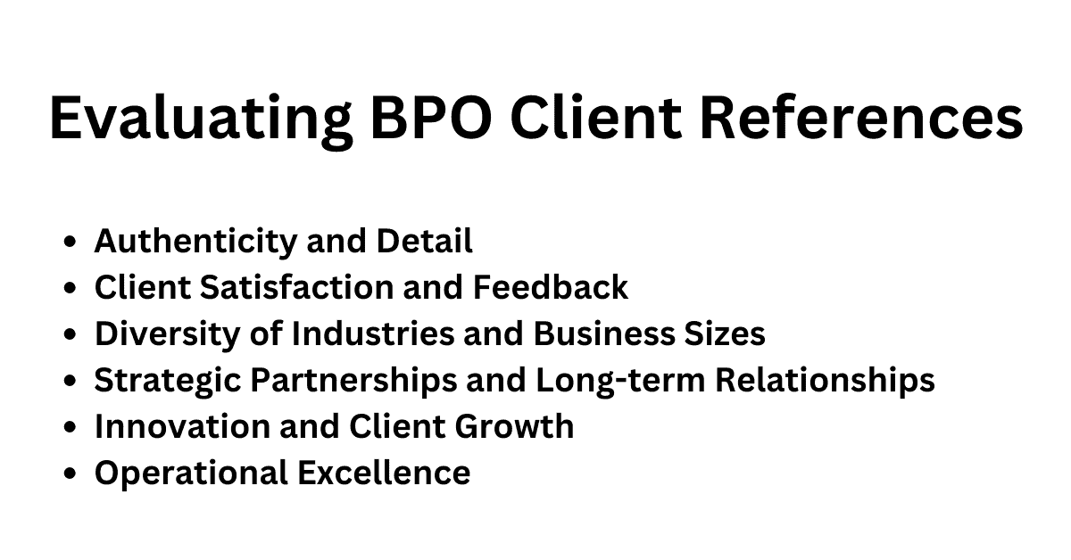 The Importance Of BPO's Client References In The Decision-Making Process